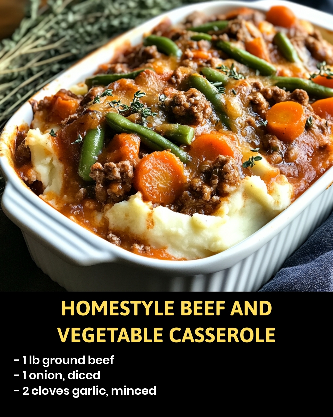 👉Homestyle Beef and Vegetable Casserole – Recipes on a Budget