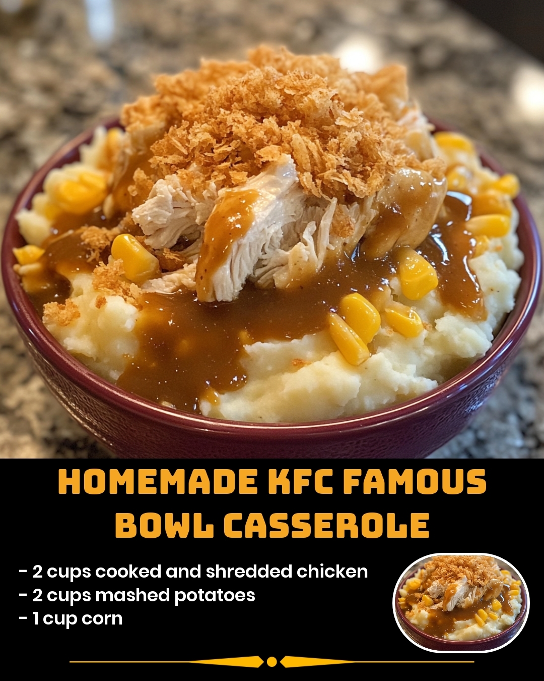 👉KFC Famous Bowl – Recipes on a Budget