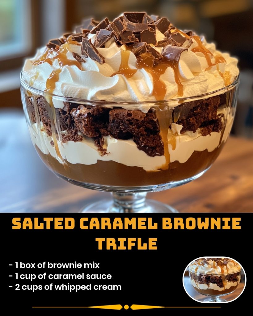 👉Salted Caramel Brownie Trifle – Recipes on a Budget