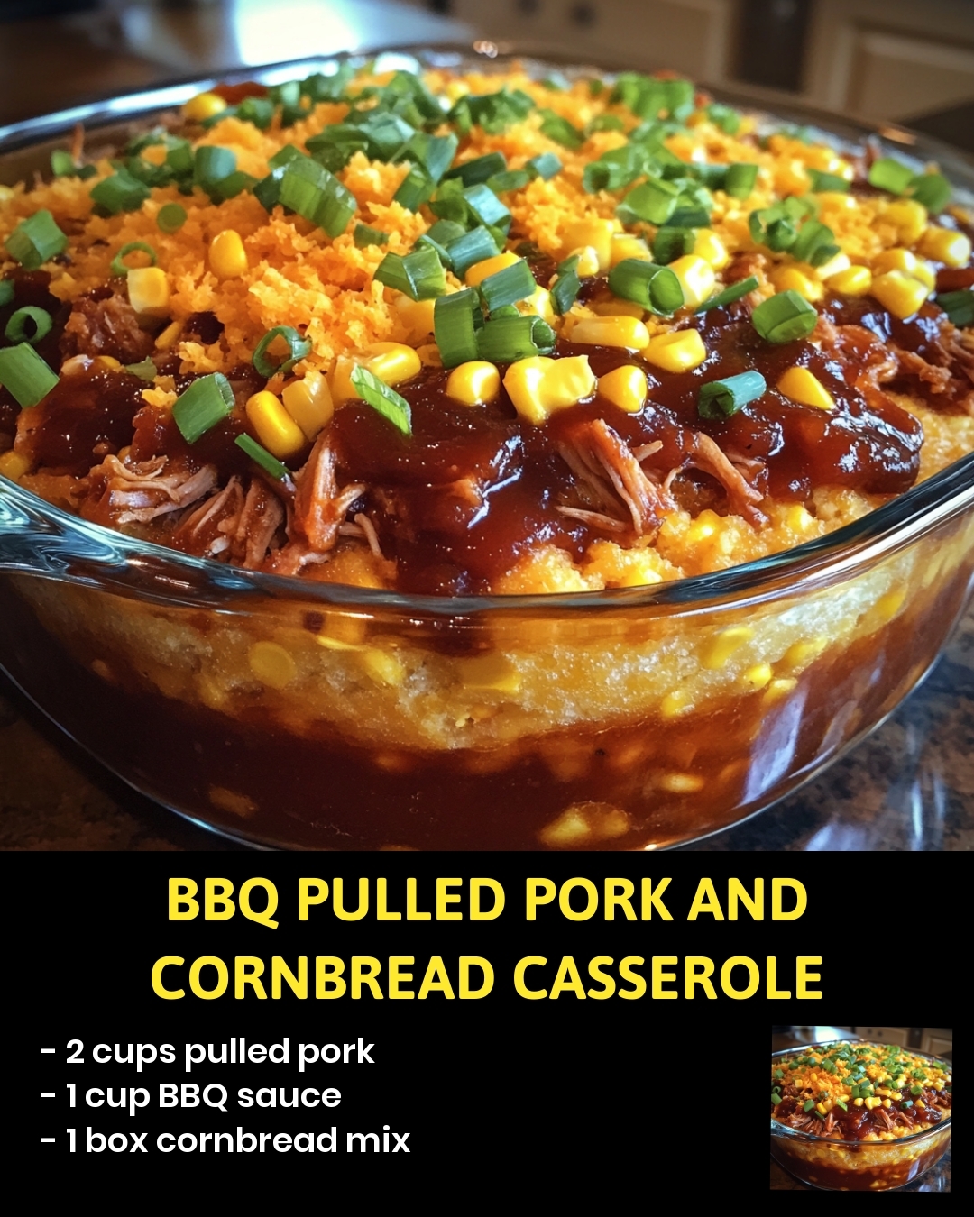 👉BBQPork CornbreadCasserole – Recipes on a Budget