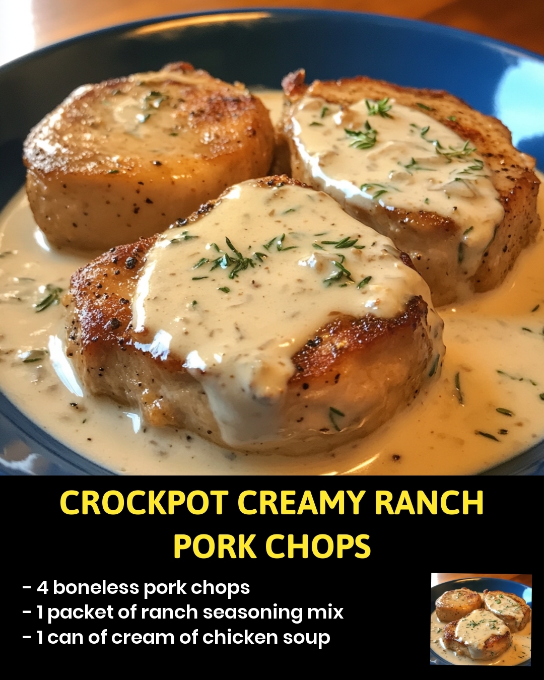 👉 Crockpot CreamyRanch PorkChops – Recipes on a Budget