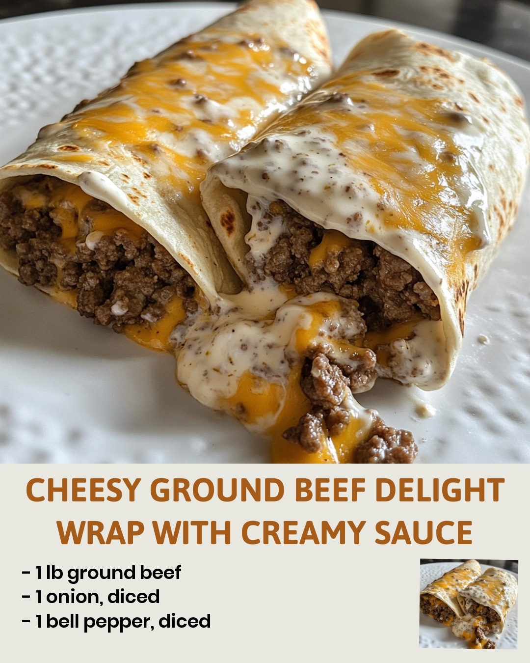 👉CheesyGround BeefWrap – Recipes on a Budget