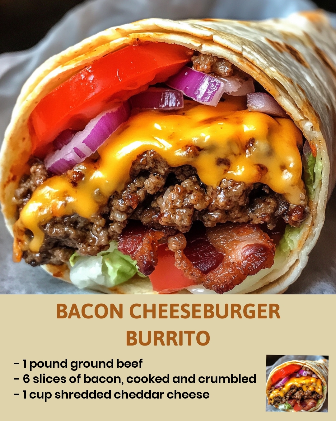 👉Bacon CheeseburgerBurrito – Recipes on a Budget