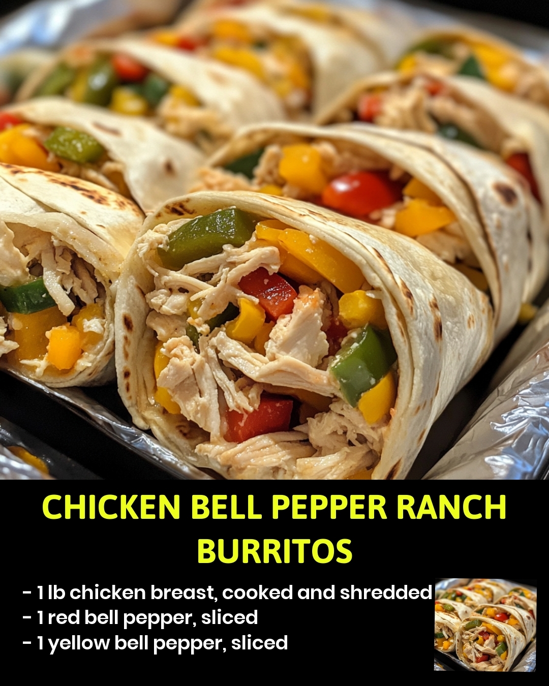 👉ChickenBellPepper Ranch Burritos – Recipes on a Budget