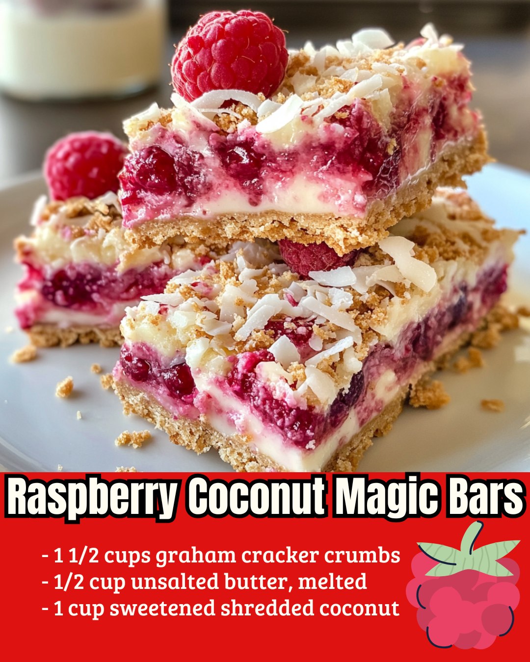 👉Raspberry Coconut Magic Bars – Recipes on a Budget